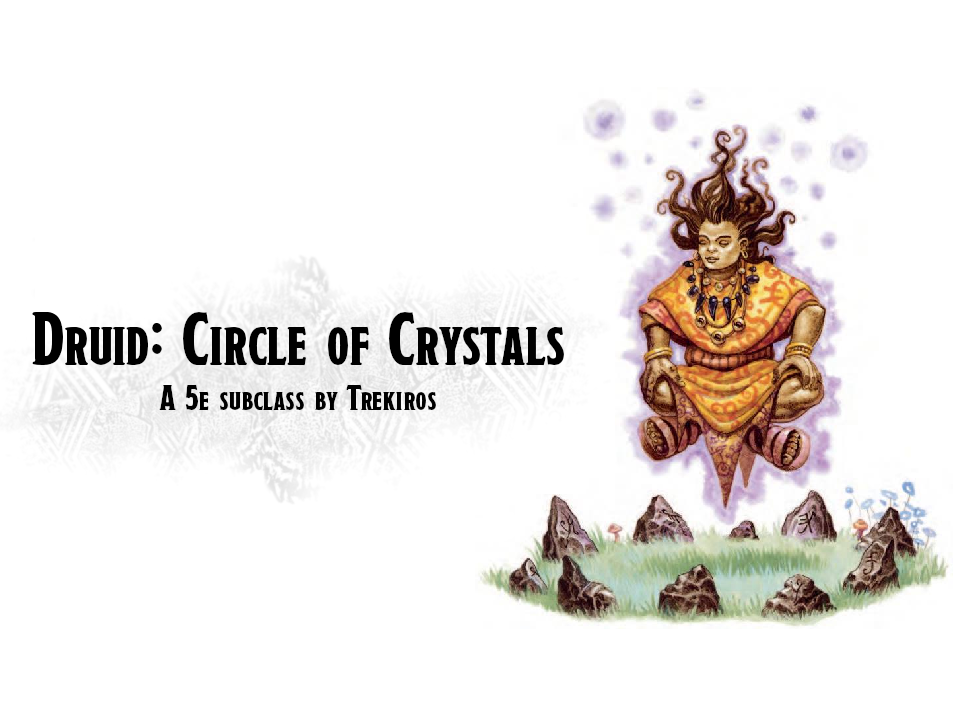 Druid – Circle of Crystals – Trekiros
